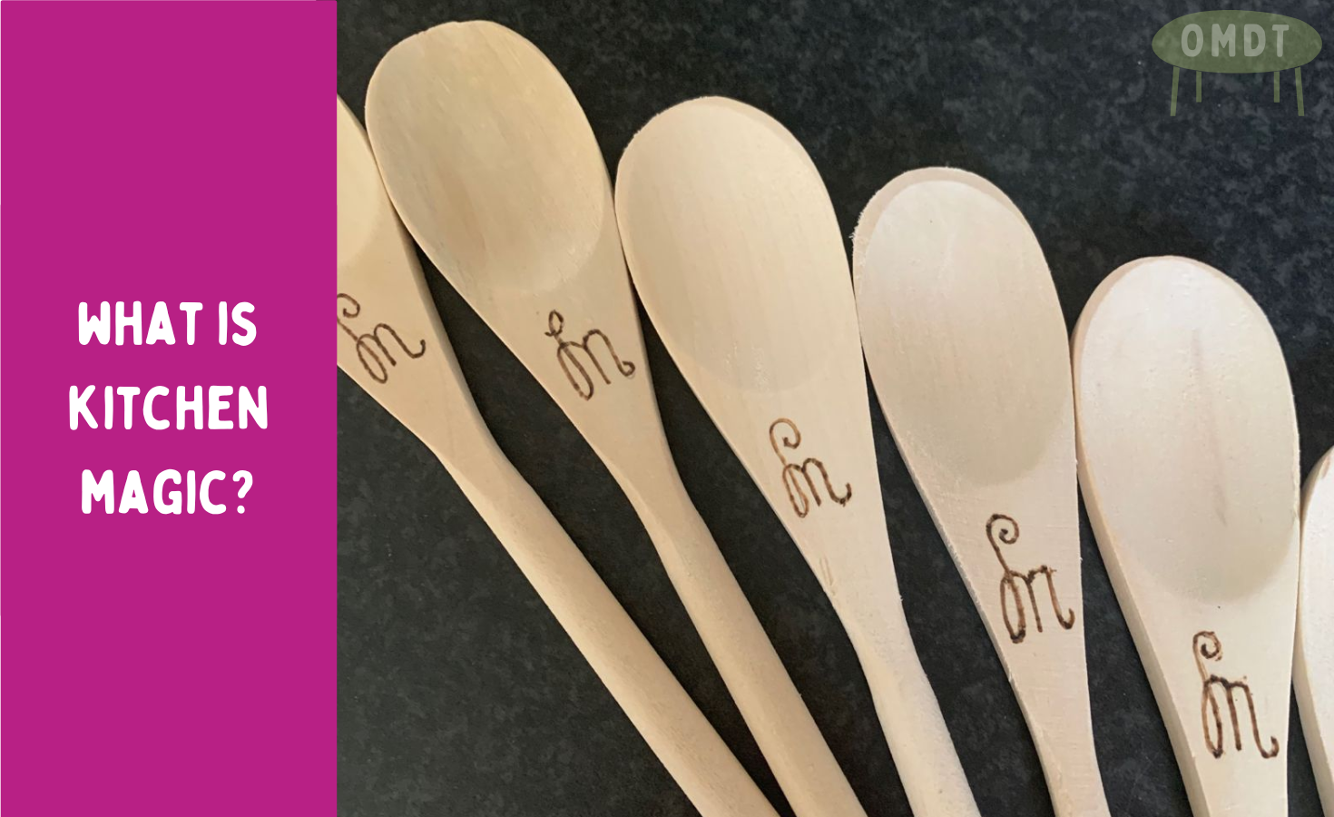 What is Kitchen Magic? - On My Dining Table